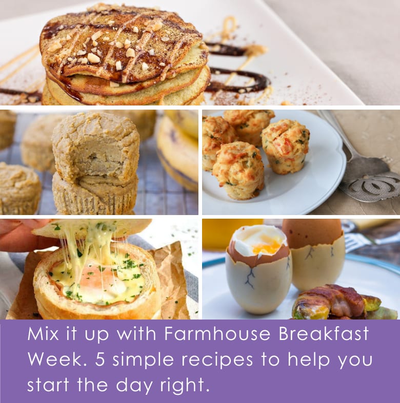 ‘Shake up your wake up’ with Farmhouse Breakfast Week! | Fair for You